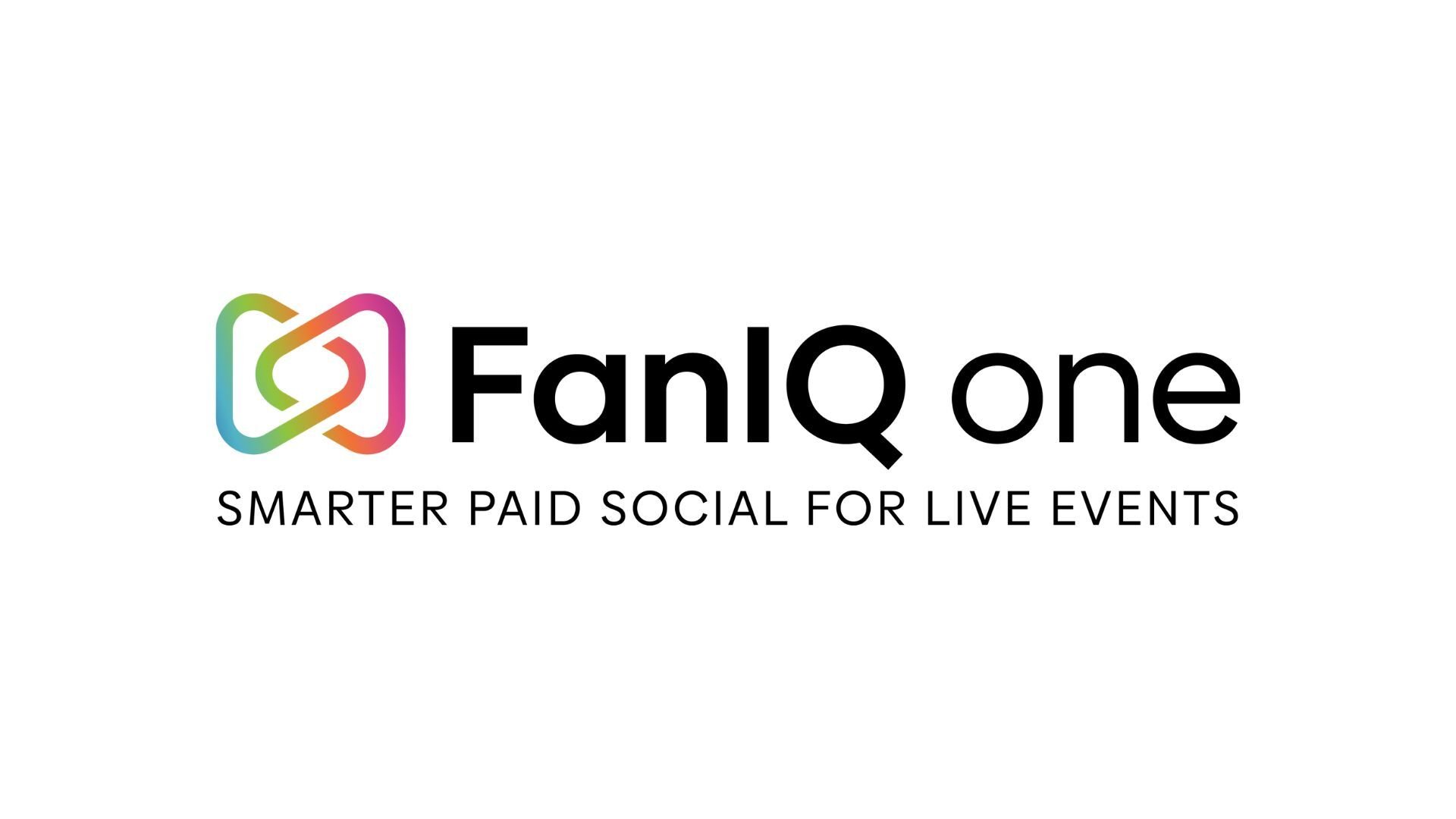 FanIQ One | Smarter Paid Social For Live Events